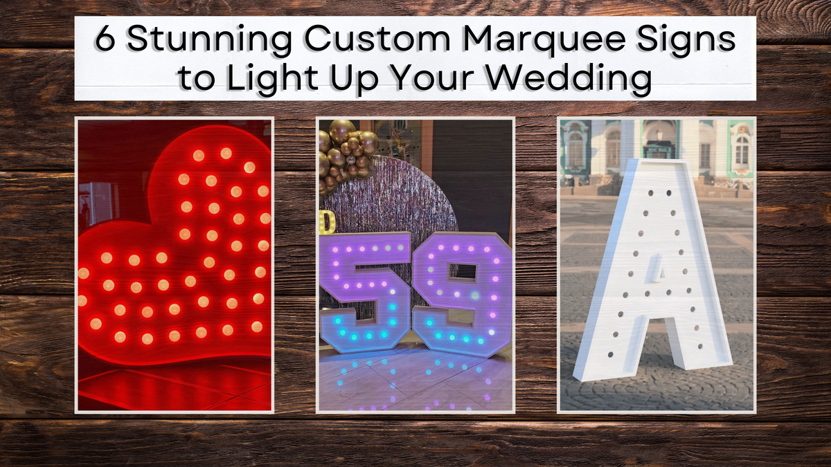 6 Stunning Custom Marquee Signs to Light Up Your Wedding – Worked Wood